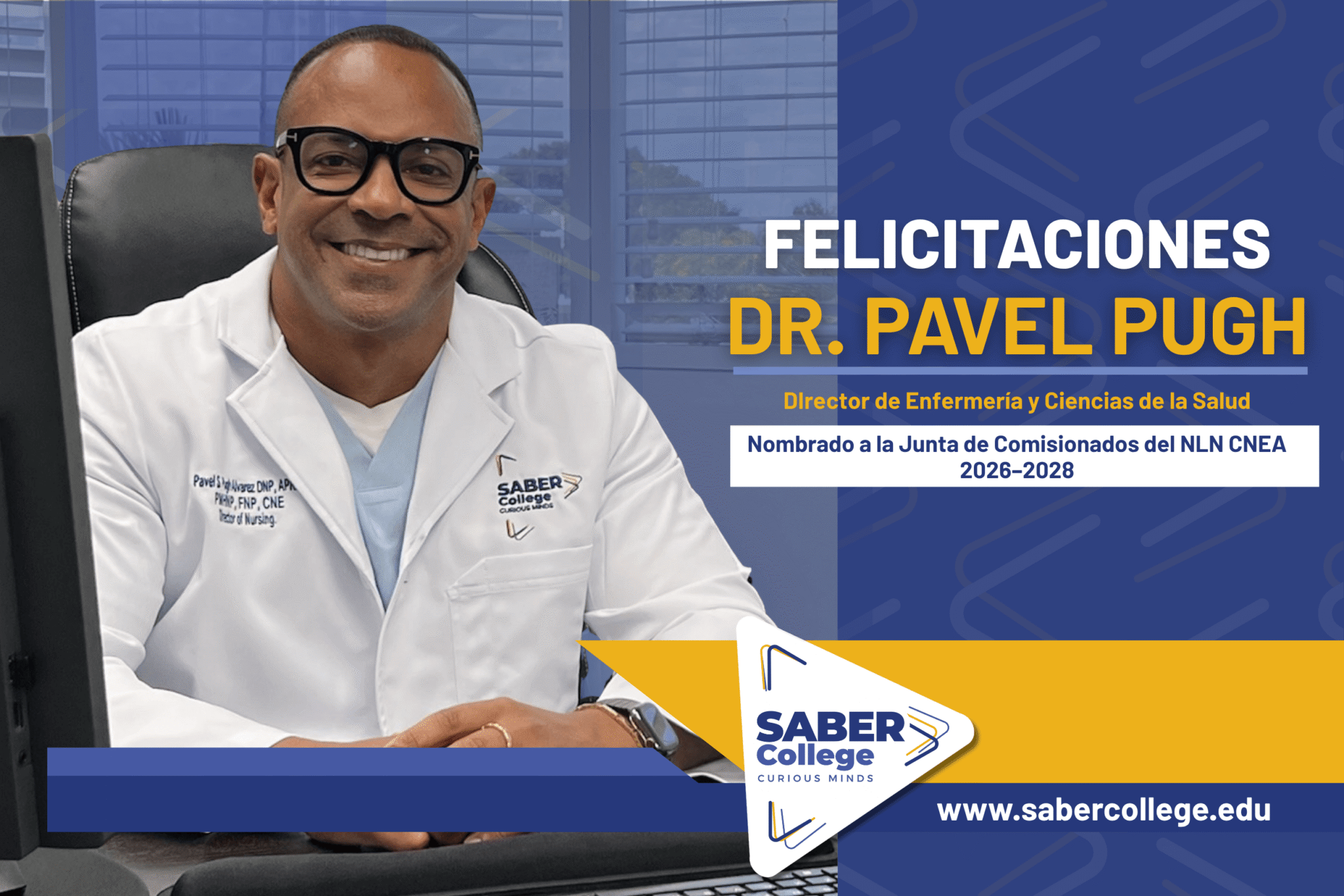 SABER College celebra el nombramiento del Dr. Pavel Pugh en la Junta ...